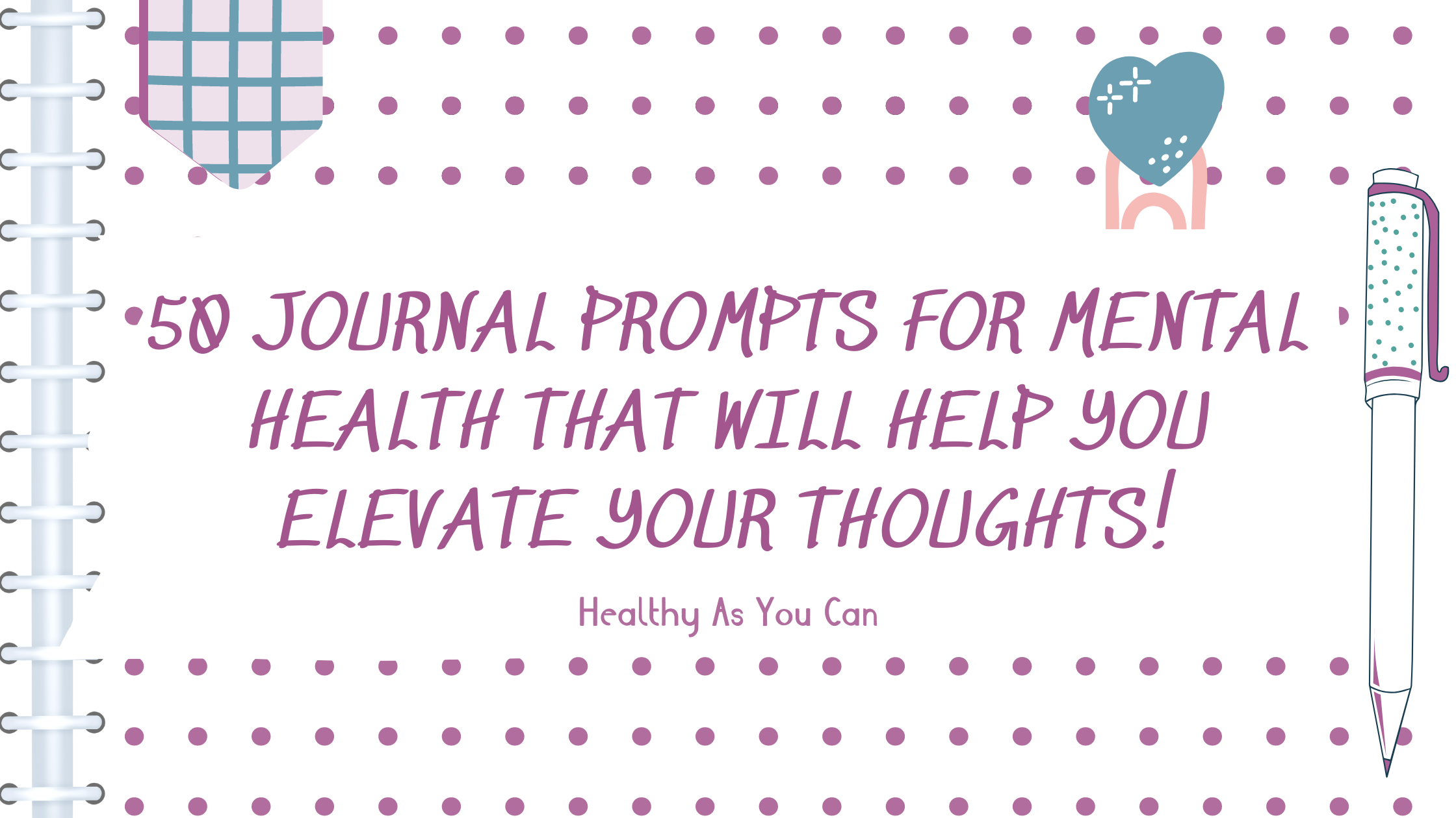 50 Journal Prompts For Mental Health That Will Help You Process ...