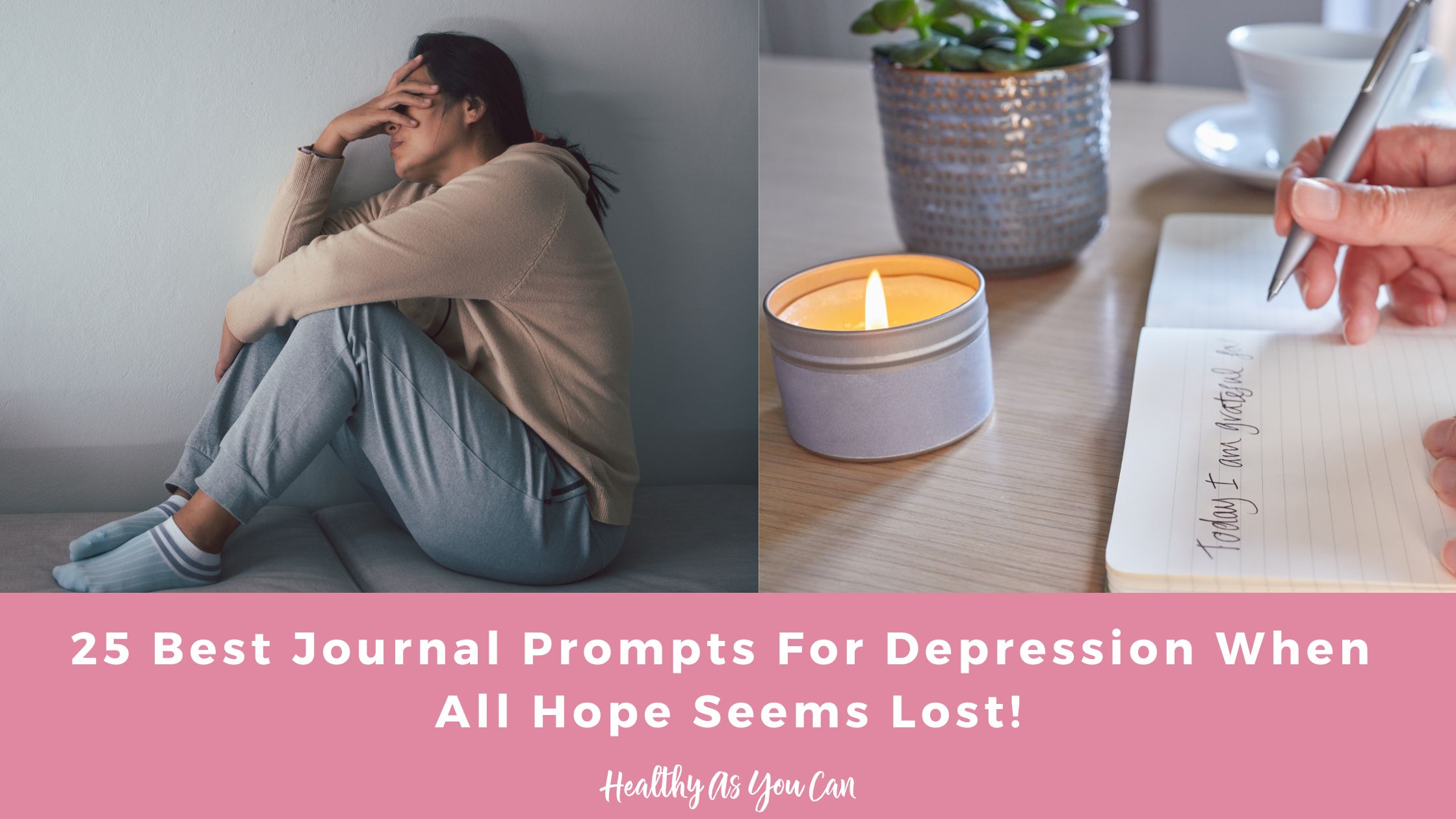 25 Best Journal Prompts For Depression When All Hope Seems Lost ...